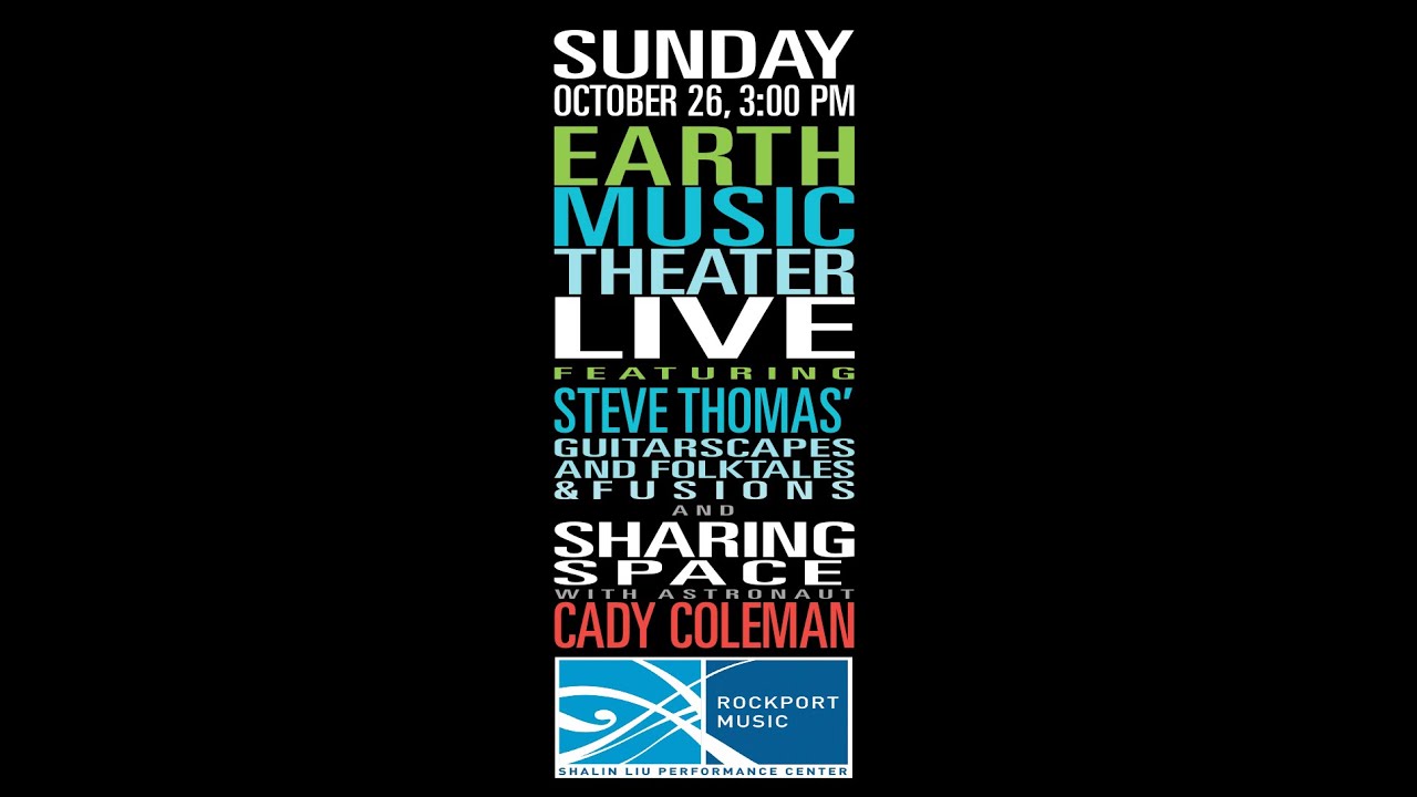 Earth Music Theater at The Shalin Liu Performance Center Oct. 26th ...