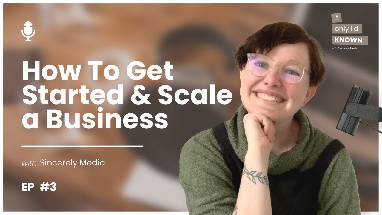 How to Get Started & Scale a Business | EP 3 - YouTube