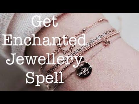 (Get) Enchanted Jewellery Spell - YouTube