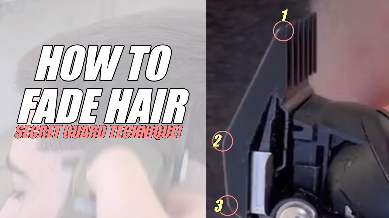 HOW TO FADE HAIR - SECRET GUARD TECHNIQUE! #clipper #barbertechnique # ...