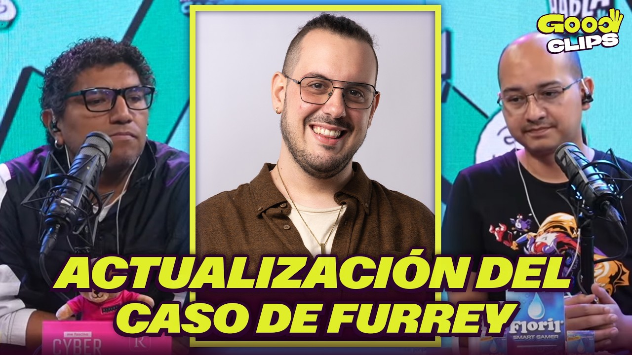 Actualización del caso de Furrey | Habla Good - YouTube