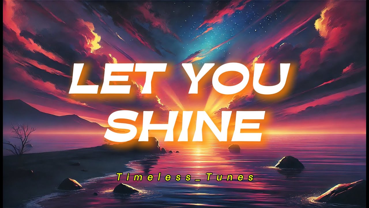 Let you shine - Timeless_Tunes (Official lyrical song) - YouTube