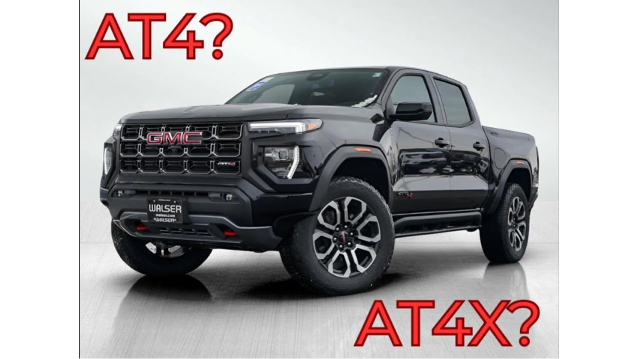 2025 Canyon AT4 OR AT4X?? Which vehicle is right for you? - YouTube