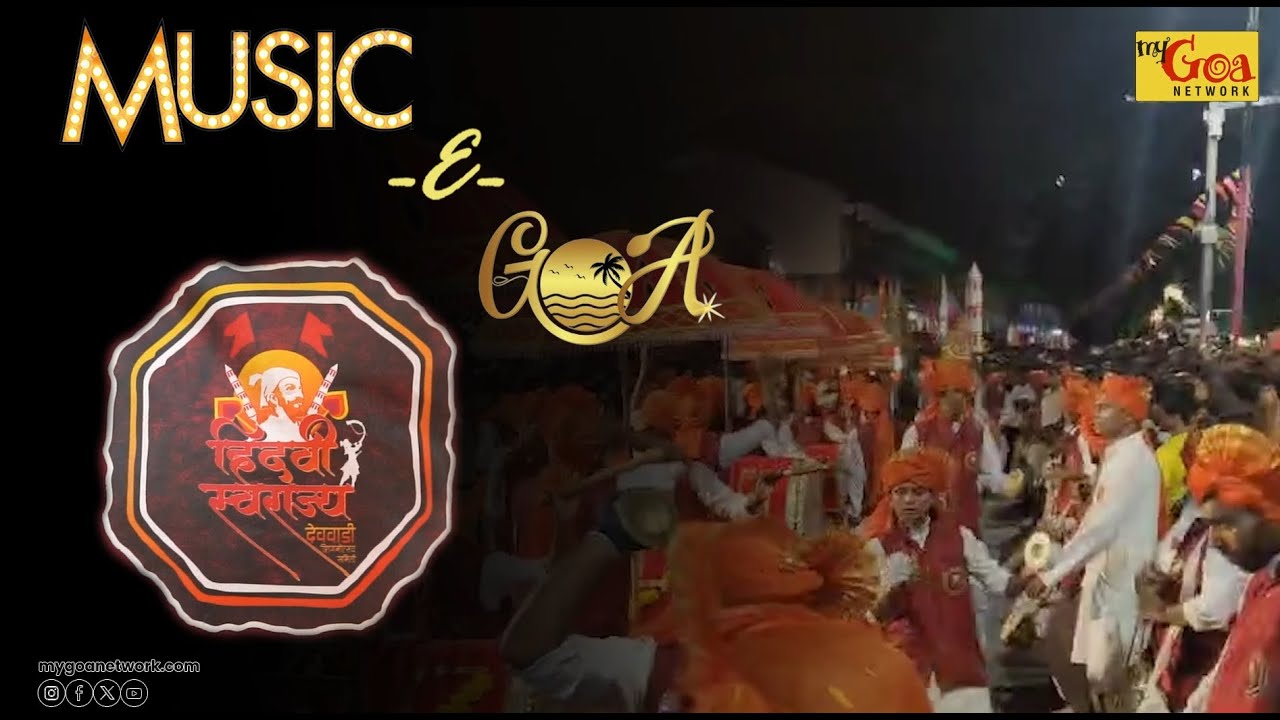 MUSIC - E- GOA | EPISODE 02 | @hindaviswarajyadevwadi | MY GOA NETWORK ...