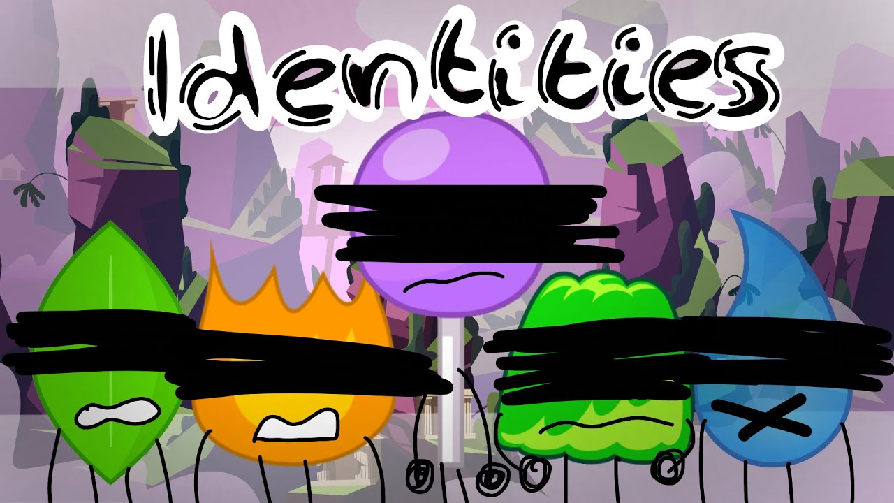Identities Meme [BFB] - YouTube
