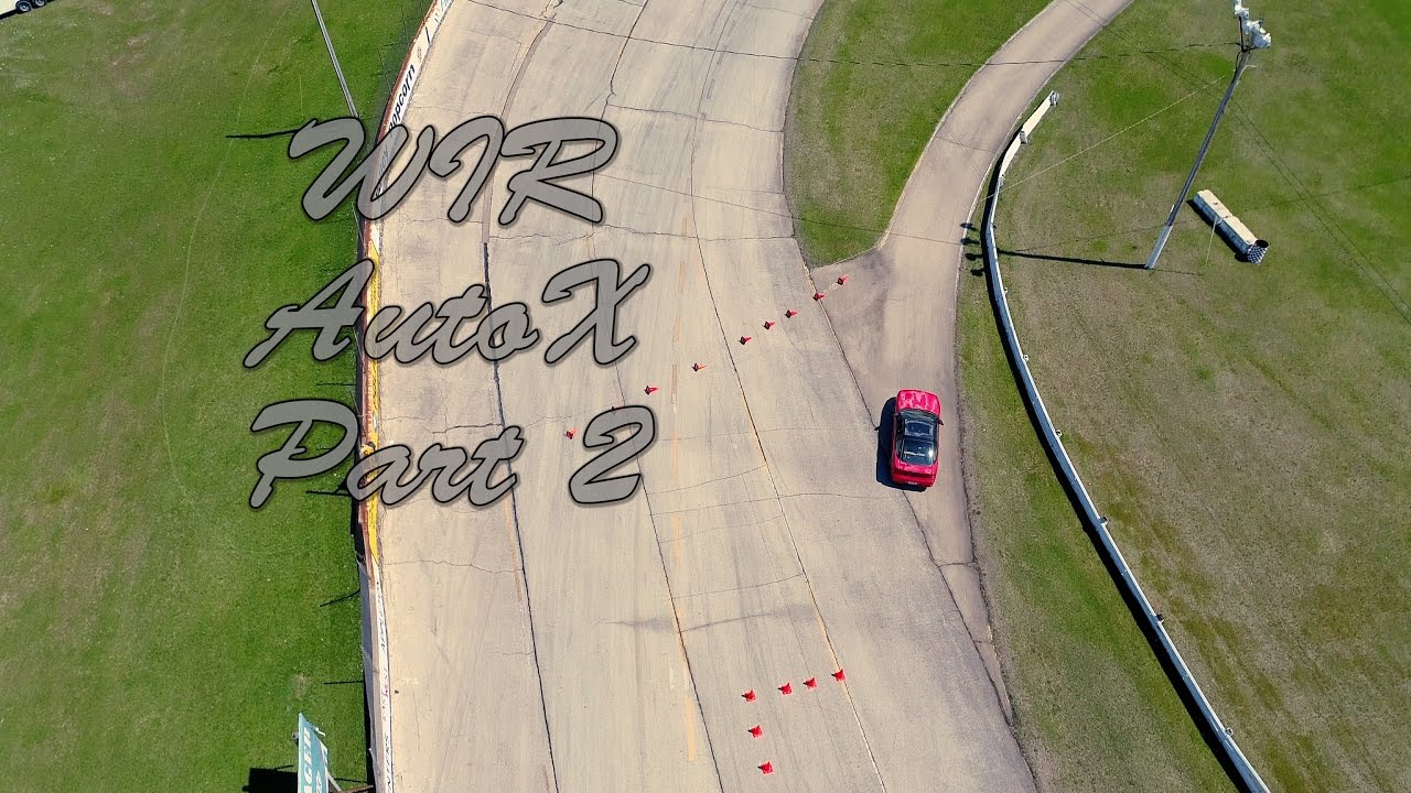 Autocross at Wisconsin International Raceway Part 2 - YouTube