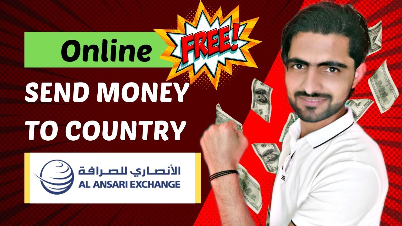 How To Send Money To Country Useing Al Ansari Exchange Moblie App - YouTube