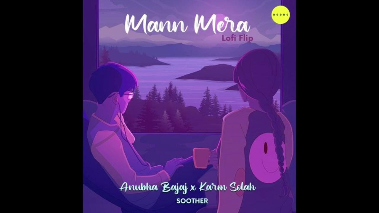 MANN MERA TABLE NO=21 ORGINAL LOFI SONG (SOLO+REVERB#lofi #song - YouTube