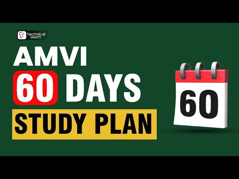AMVI EXAM - 60 DAYS STUDY PLAN | EASY TIPS | AMVI EXAM 2023 - YouTube