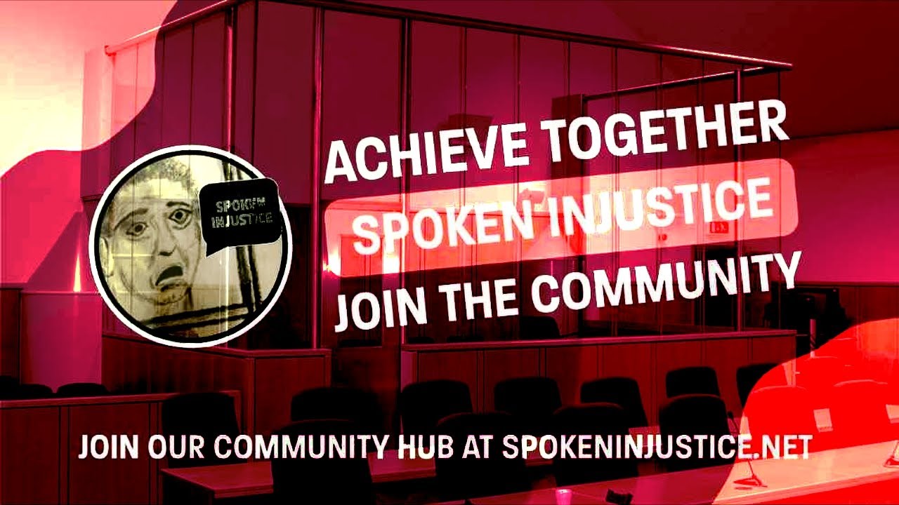 Spoken Injustice: The Criminal Justice System in the dock! - YouTube