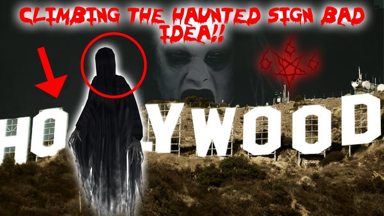 I CLIMBED THE HAUNTED HOLLYWOOD SIGN! THIS IS WHY IT WAS NOT A GOOD ...