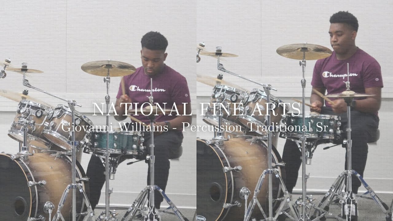 Percussion Traditional Sr. // Giovanni Williams // Fine Arts Nationals ...