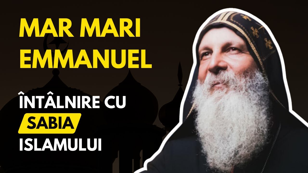 MAR MARI EMMANUEL ÎNTÂLNEȘTE SABIA ISLAMULUI. BIBLIA DESPRE MARTIRAJ ...