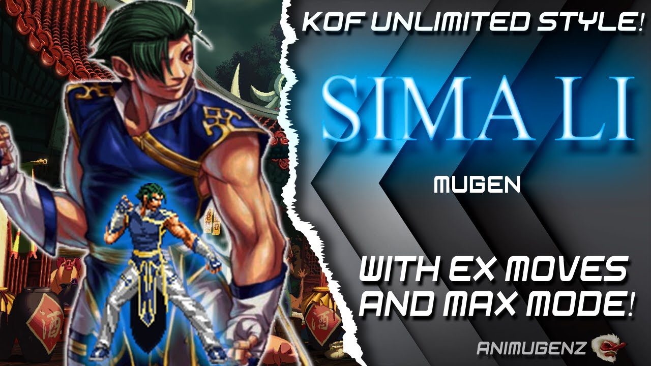 『MUGEN』Sima Li KOF UM Style DOWNLOAD! - YouTube