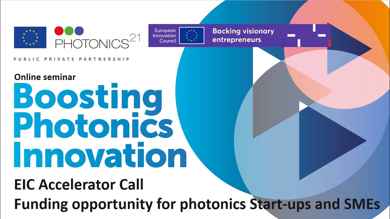 EIC Accelerator Call - Funding opportunties for photonics start-ups and ...
