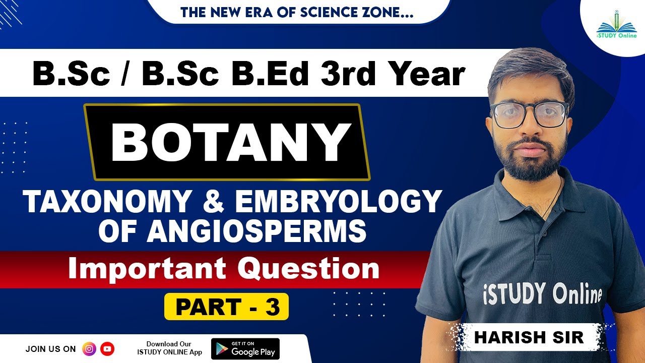 Taxonomy | Embryology of Angiosperms | Important Questions | lecture-3 ...