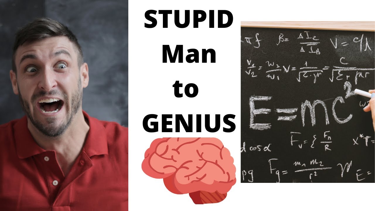 Roadmap to genius ("How a New Discovery Made A Stupid Man a GENIUS ...