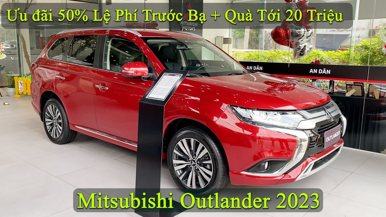 Mitsubishi Outlander 2023 Giá xe lăn bánh và khuyến mãi Tháng 4 - YouTube