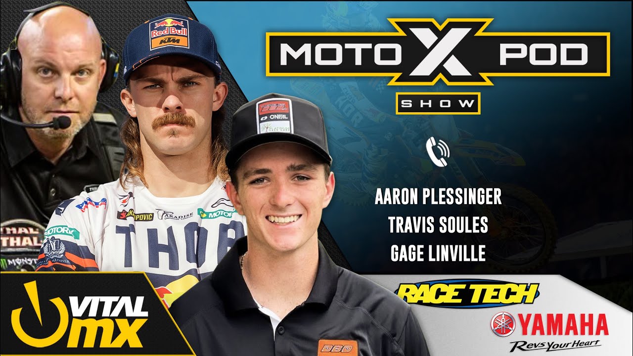 MotoXpod Show Ep303 | Ft Aaron Plessinger, Travis Soules, and Gage ...