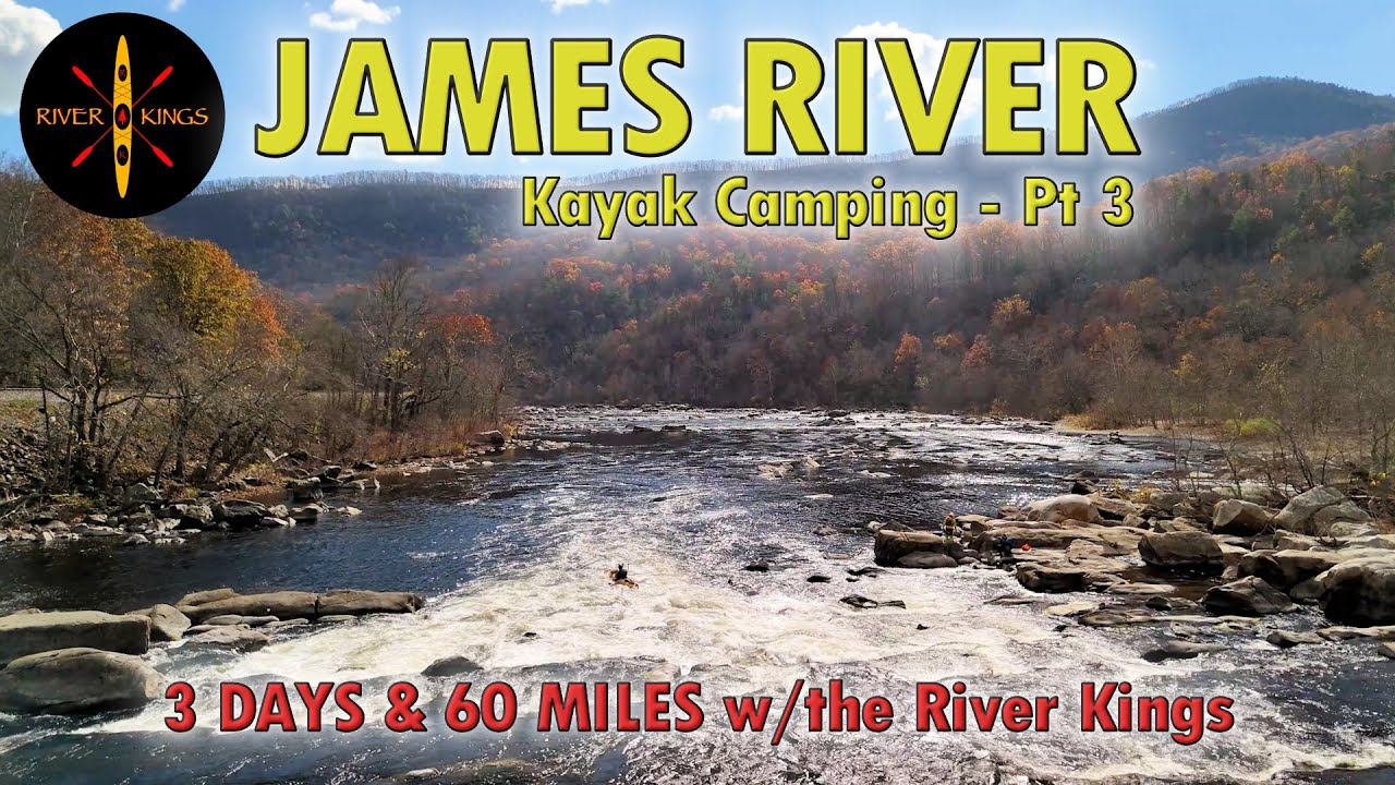 Upper James River Water Trail Virginia - Day 3 - YouTube