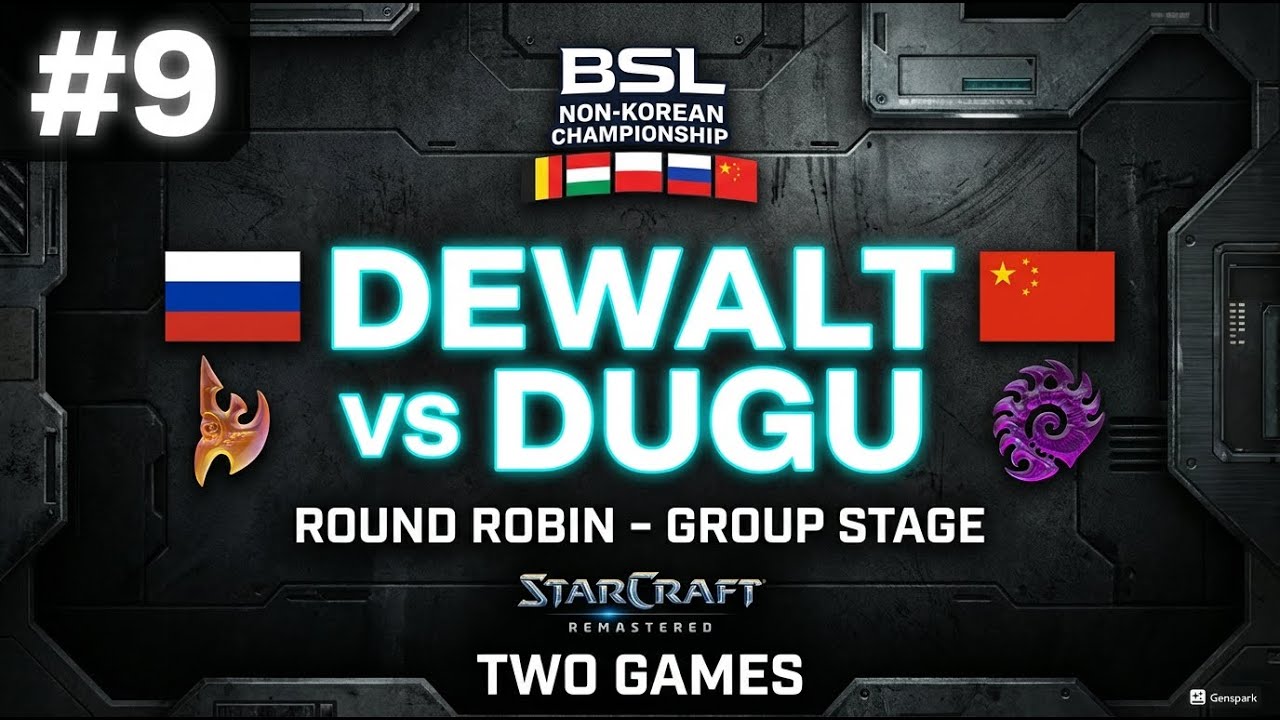 🇷🇺 Dewalt (P) vs 🇨🇳 DuGu (Z) | BSL21 Non-Korean Championship ...