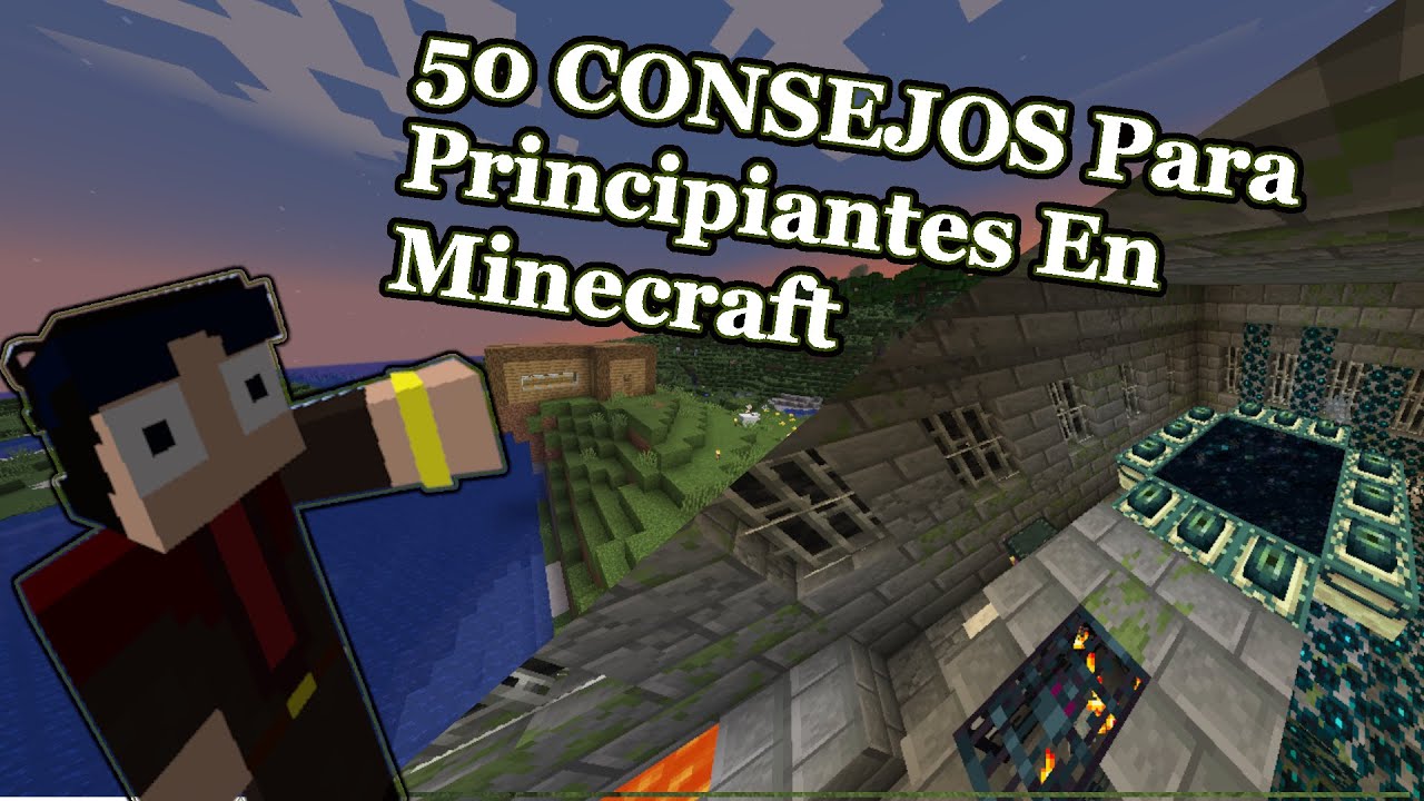 50 Consejos y Tips para PRINCIPIANTES EN MINECRAFT 1.20.2+ - YouTube