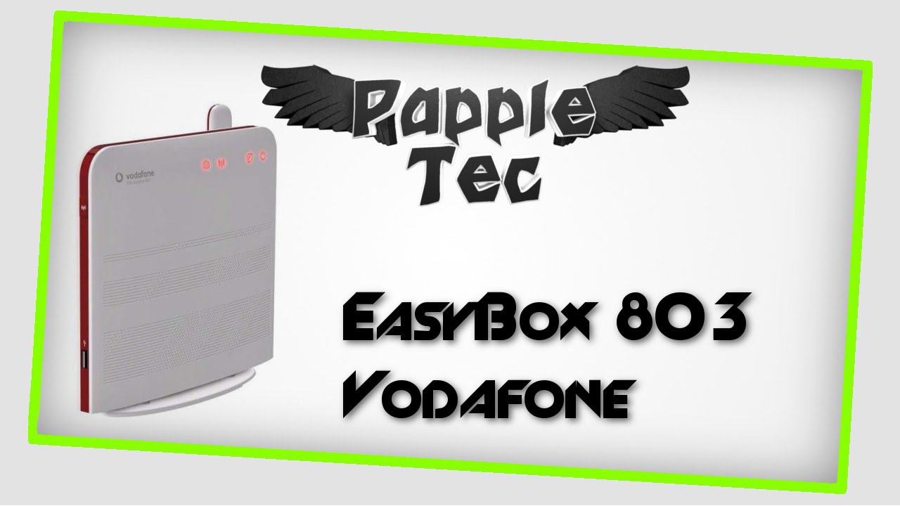 EasyBox 803 Vorstellung [German/Deutsch] | PappleTec - YouTube