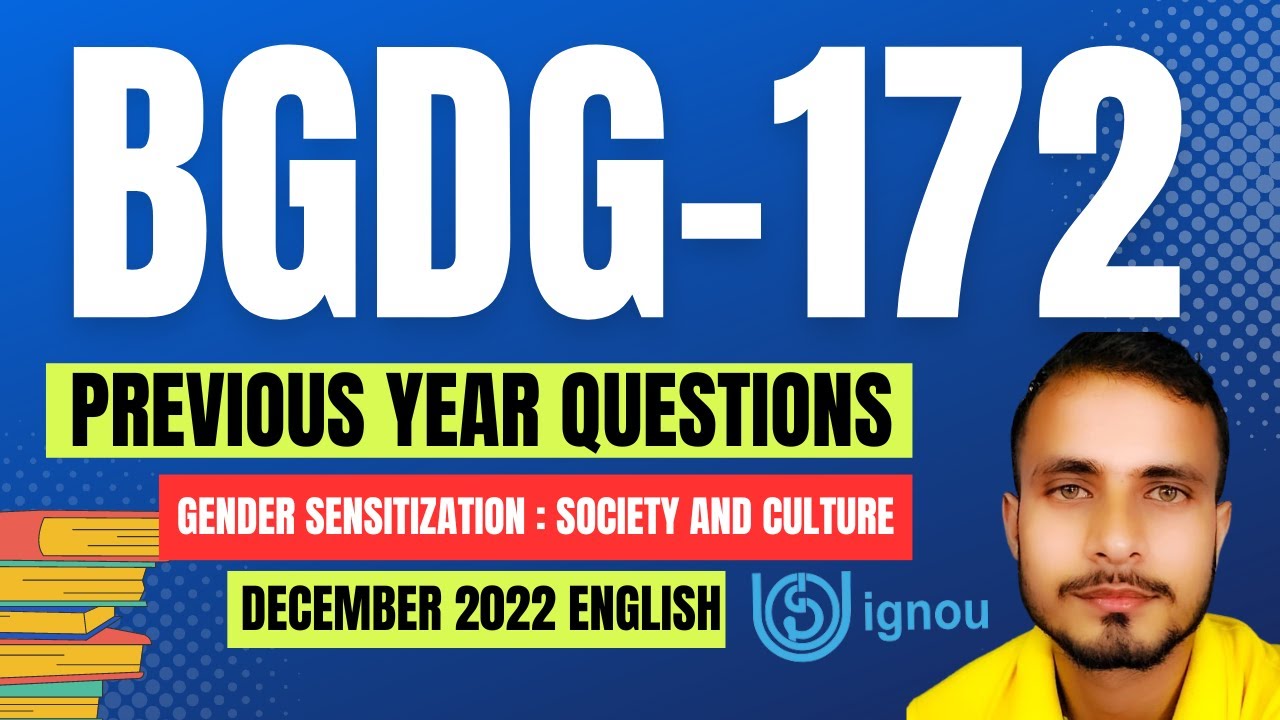 BGDG-172 - GENDER SENSITIZATION : SOCIETY & CULTURE | Ignou Previous ...