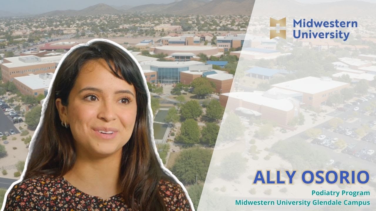 Ally Osorio, Arizona College of Podiatric Medicine | Midwestern ...
