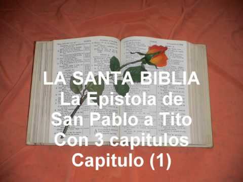 LA SANTA BIBLIA. La Epistola de San Pablo a Tito, con 3 capitulos ...