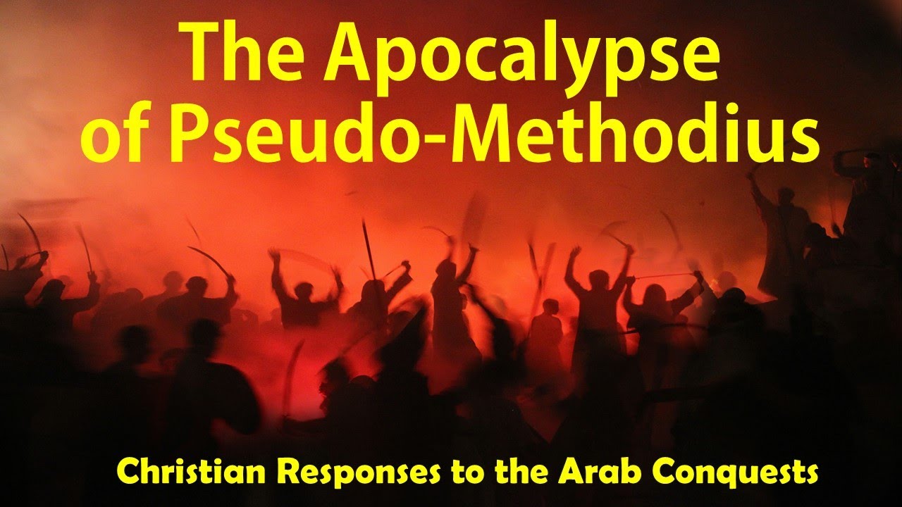 The Apocalypse of Pseudo-Methodius - YouTube