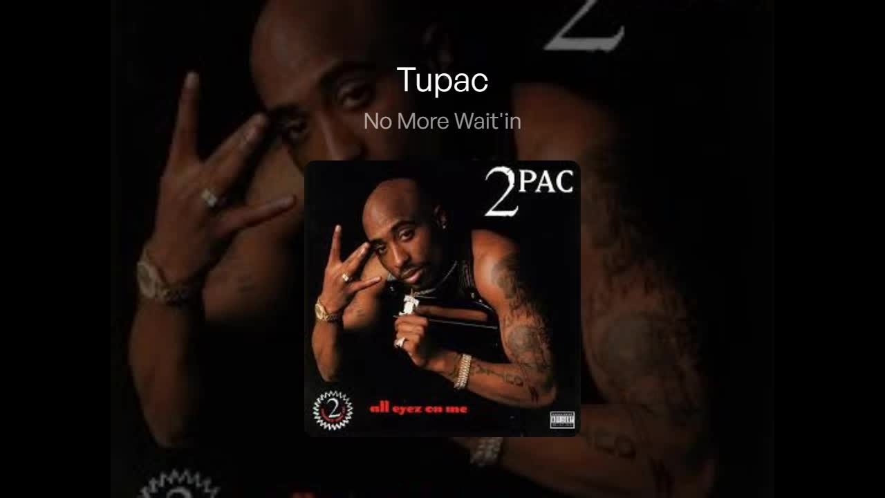 2Pac "No More Wait'in" #2pac #tupac #tupacshakur #makaveli - YouTube