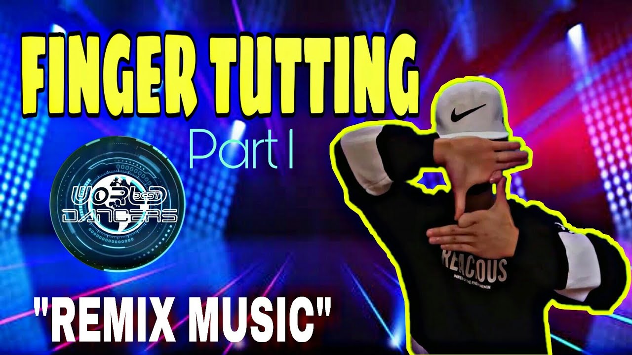 Finger Tutting Part 1 "REMIX MUSIC" - YouTube