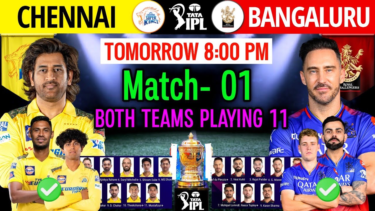 IPL 2024 : First Match | Chennai vs Bangalore 1st Match Playing 11 ...