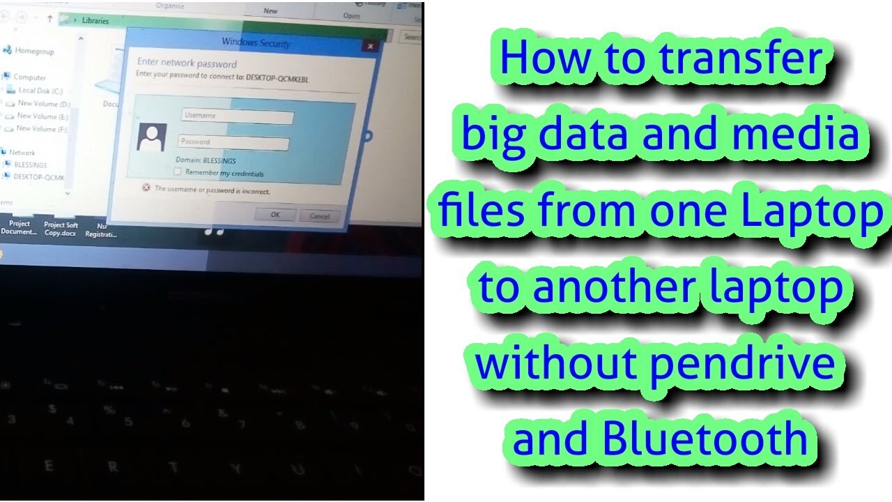 How To Transfer Big Media Files From One Laptop To Other Laptop Without how-to-transfer-big-media-files-from-one-laptop-to-other-laptop-without