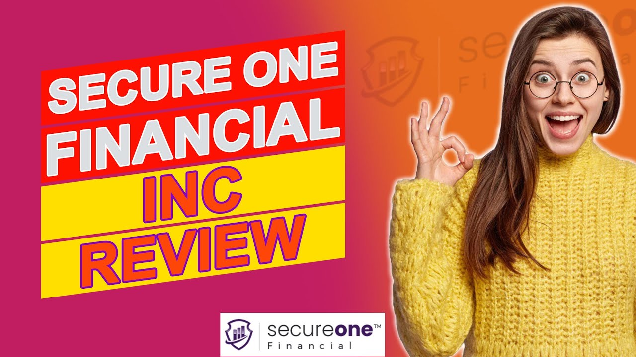 Secure One Financial Inc Review - An Honest Opinion (Pros & Cons ...