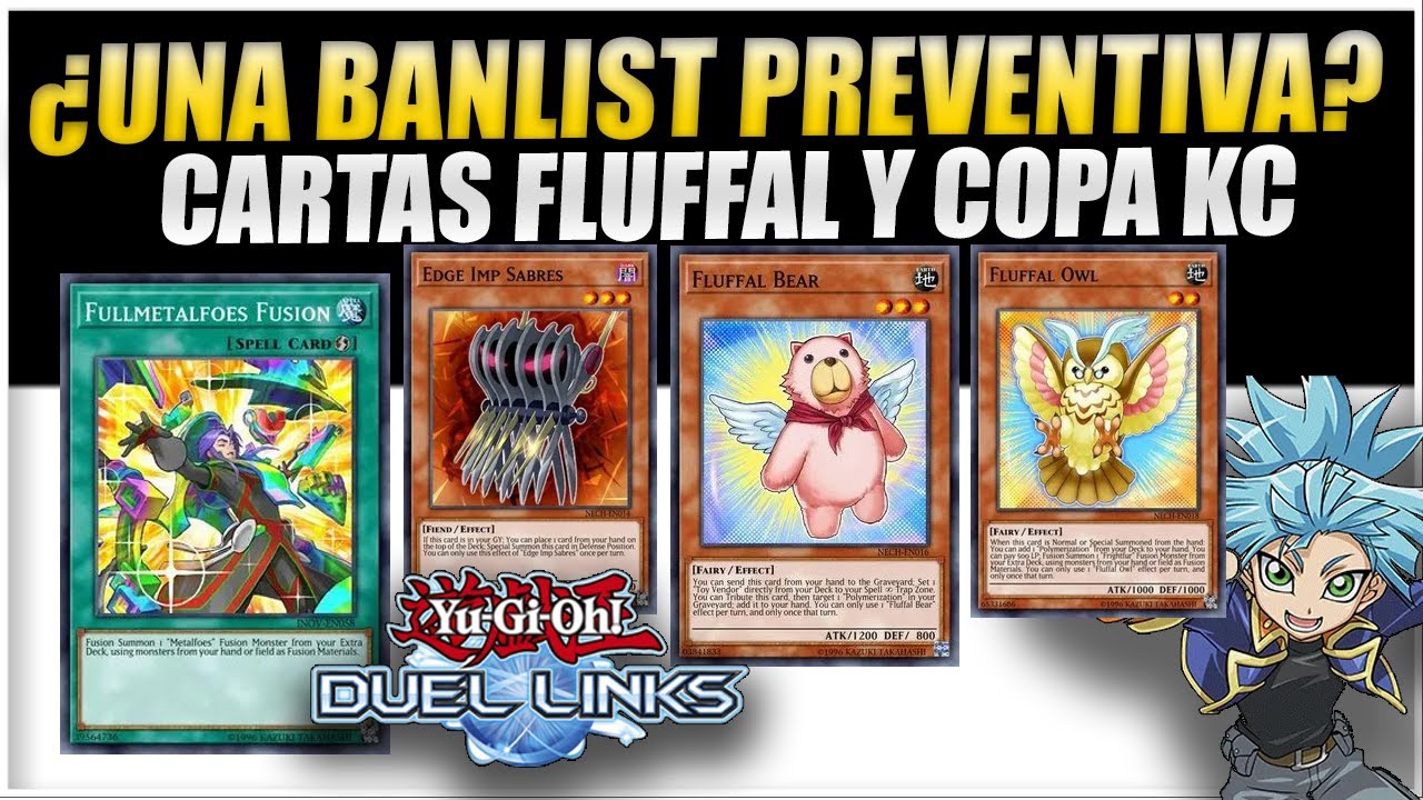 ¿UNA BANLIST PREVENTIVA?, CARTAS FLUFFAL Y INICIO DE LA COPA KC | Yu-Gi ...