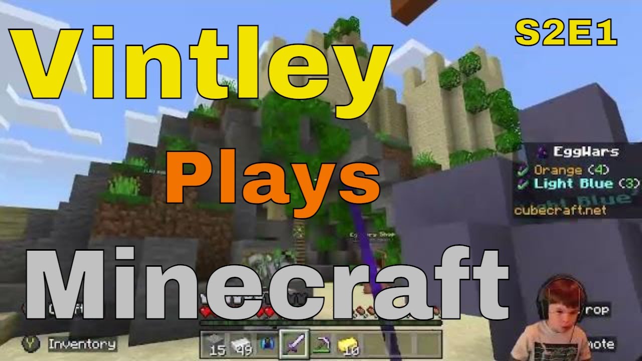 Minecraft Survival and Egg Wars play through VintleyPlaysS2E1 - YouTube