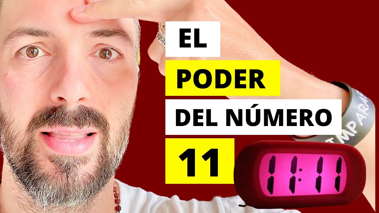 EL PODER DEL NÚMERO 11 | Sincronicidad - YouTube