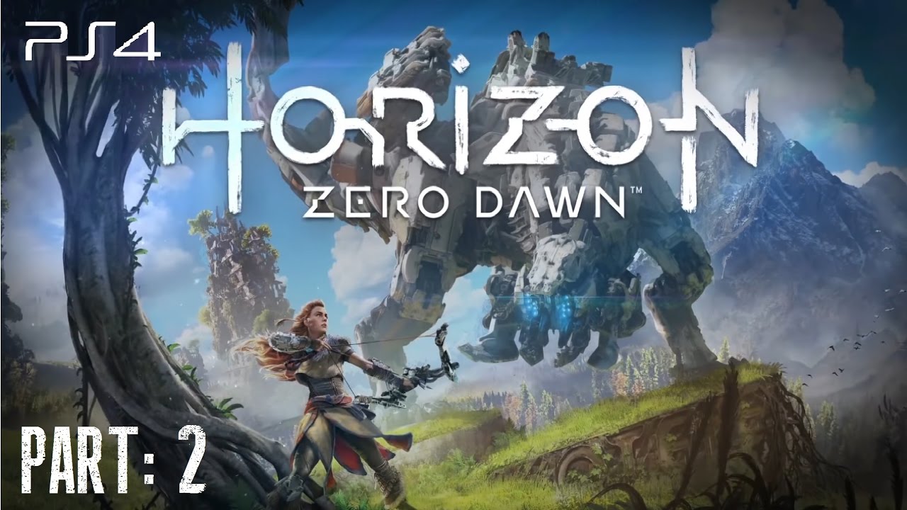 Horizon: Zero Dawn - Gameplay Part 2 [PS4] 720p [HD] - YouTube