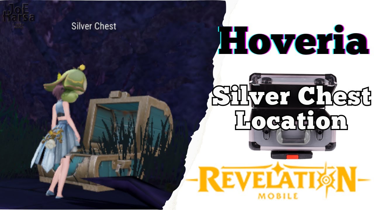 Hoveria Silver Chest Revelation Mobile Guide - YouTube