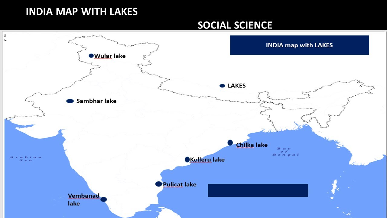 outline India Map with Lakes/social science/India Lakes/School subjects ...