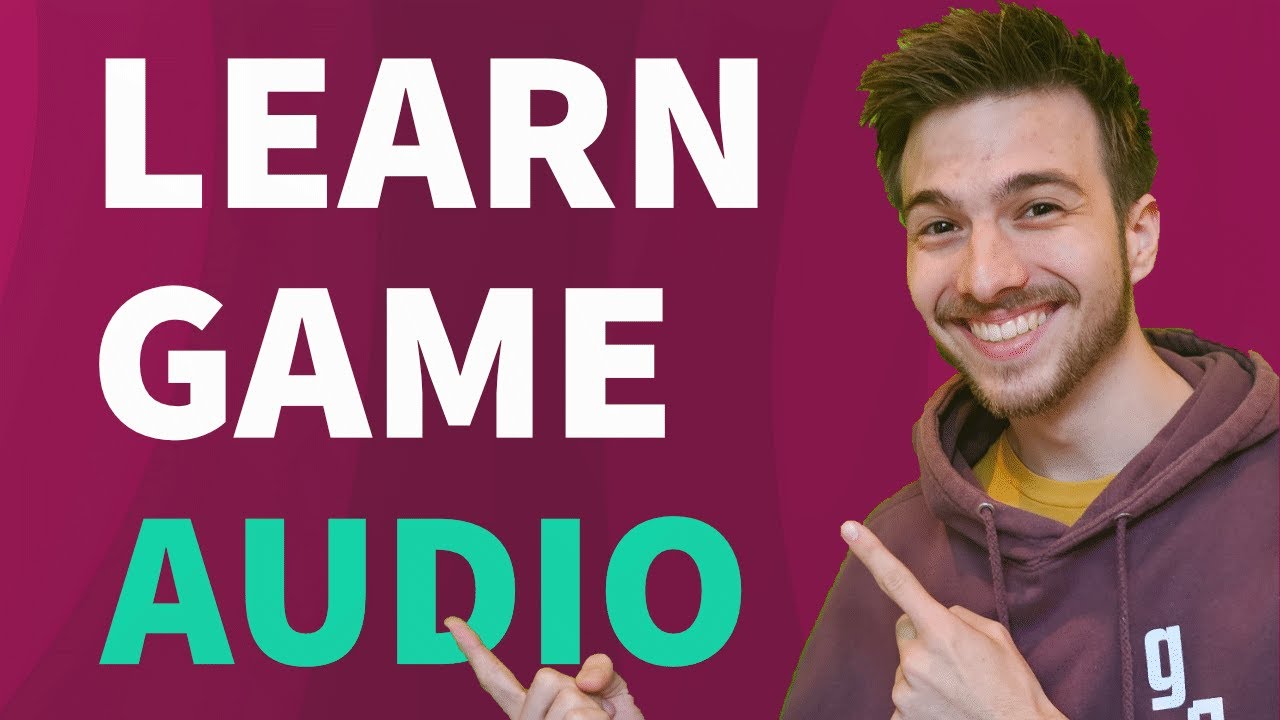 Level Up Your Game Audio Skills Today! - YouTube