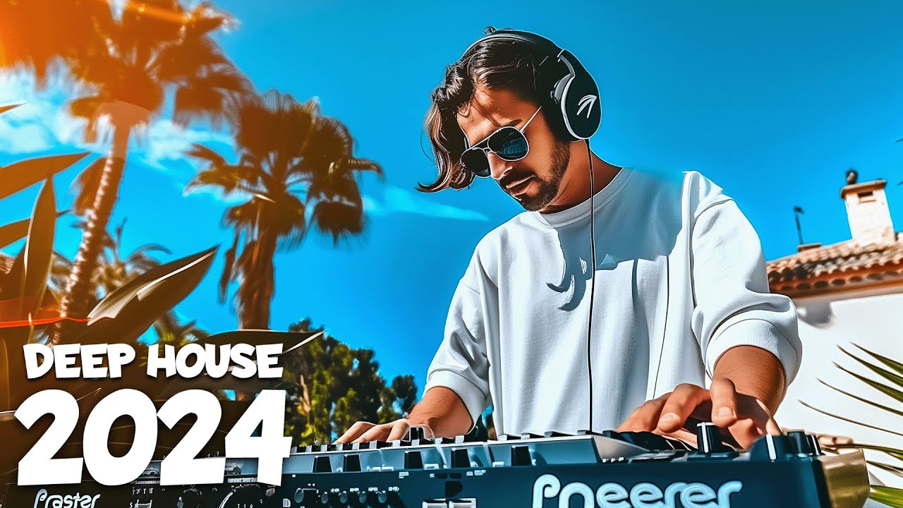 Deep Feelings Mix [2024] - Deep House, Vocal House, Nu Disco, Chillout ...