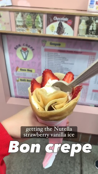 Japanese strawberry Nutella vanilla icecream crepe in Vancouver Canada 🍦🥞🤤(bon crepe) - YouTube