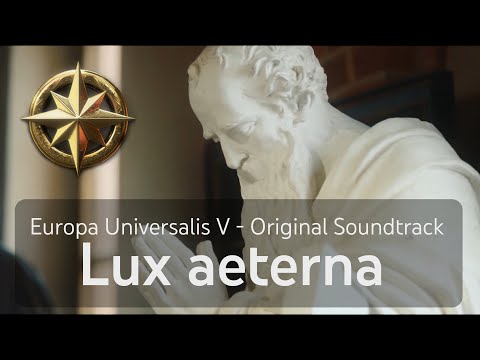 Europa Universalis V OST | Lux aeterna | Paradox Interactive