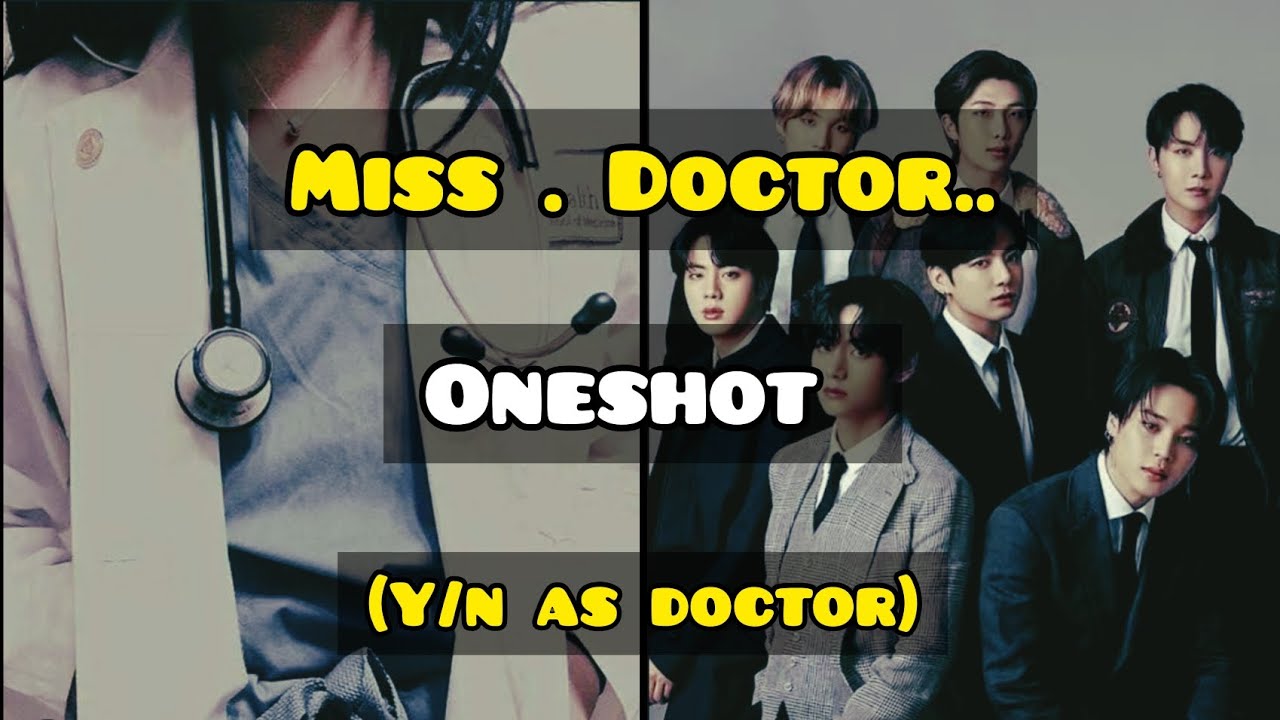bts v oneshot miss.doctor ♡♡ - YouTube