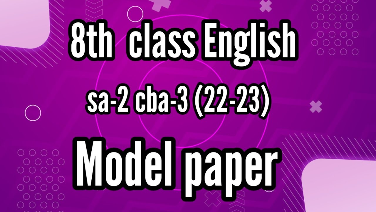 8th English sa2 cba-3 model paper - YouTube