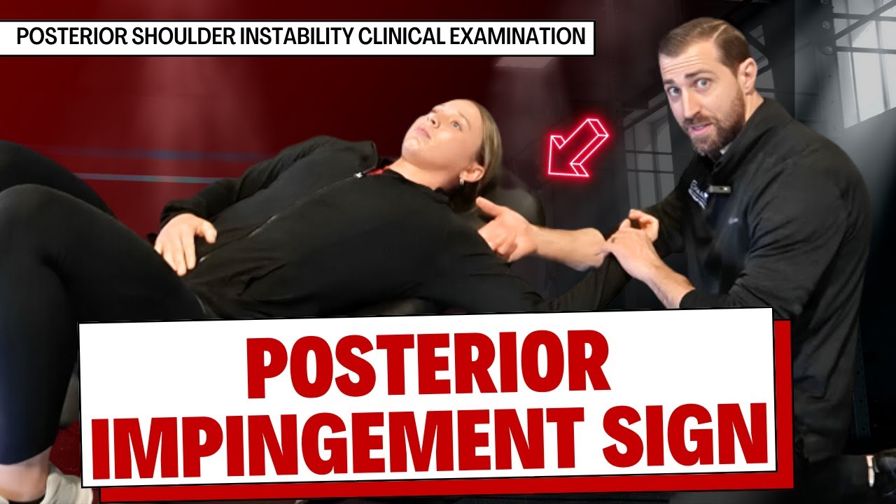 Posterior Impingement Sign | Posterior Shoulder Instability Clinical ...
