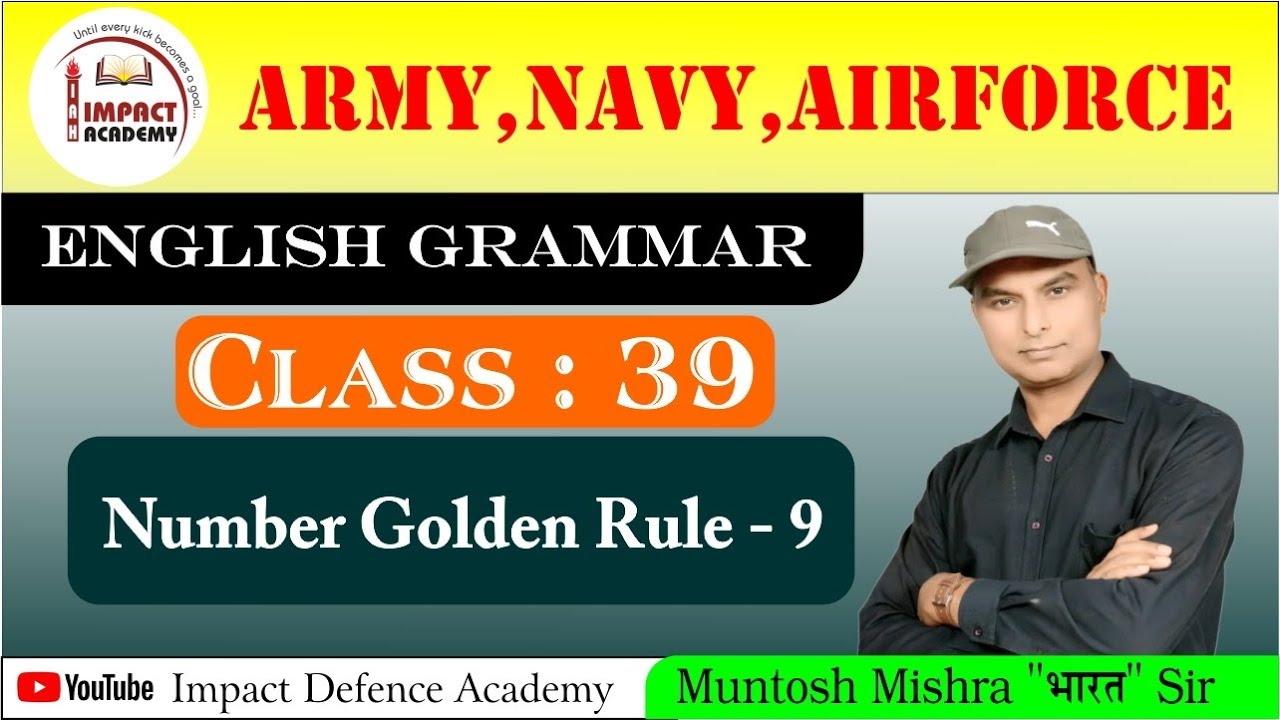 #number Golden Rules -09 Class-39 by Muntosh Mishra ''Bharat' Sir #army ...
